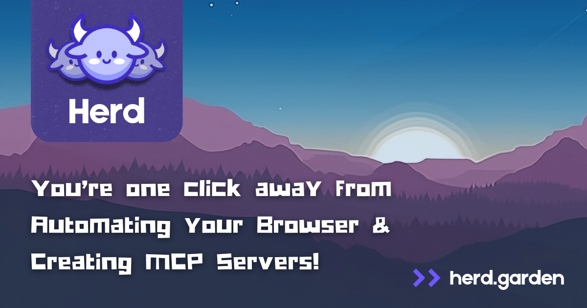 Herd - Browser Superpowers & MCP Servers for AI Agents